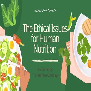 The Ethical Issues for Human Nutrition – A Case Study with Analysis on ...