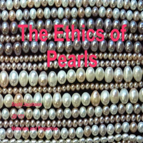 The ethics of pearls | PPT
