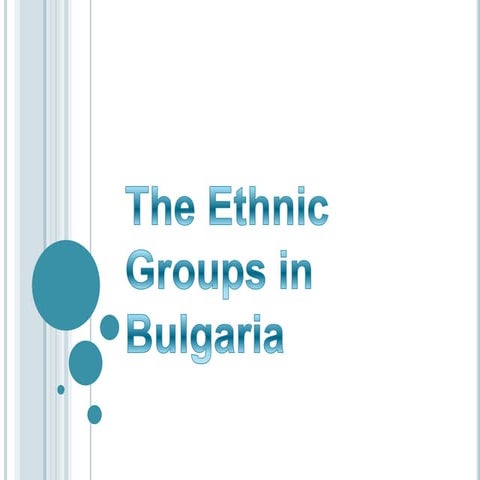 The ethnic groups_in_bulgaria | PPTX