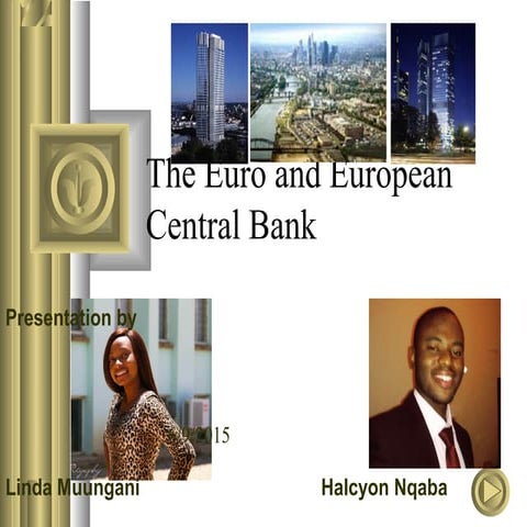 The euro and European Central Bank | PPT