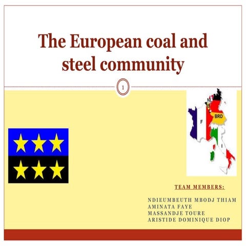 The european coal and steel community | PPTX