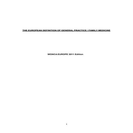 The european definition of general practice family medicine 2011 | PDF