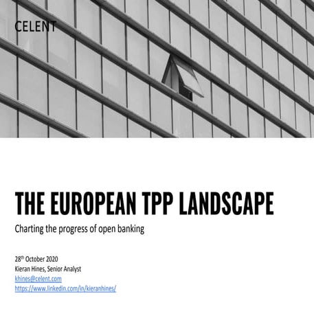 apidays LIVE LONDON - The European TPP Landscape in 2020 by Kieran Hines | PPT