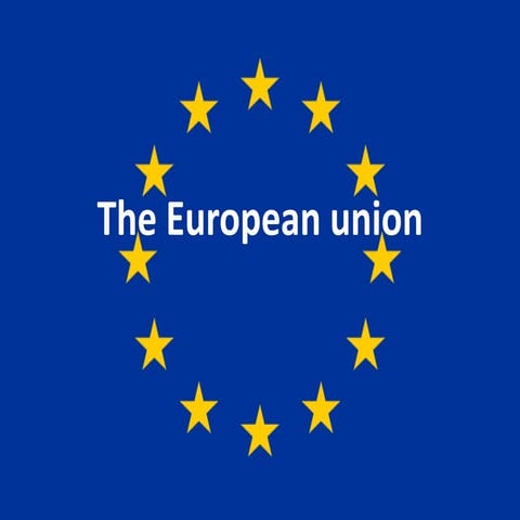 The european union | PPTX