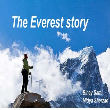 The everest story | PPTX