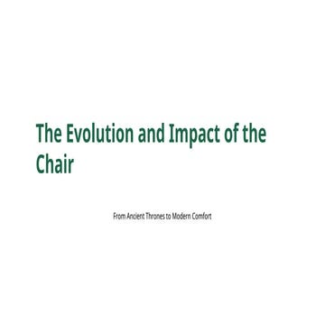 TheEvolutionandImpactoftheChair78571d96fdcbb26d.pptx