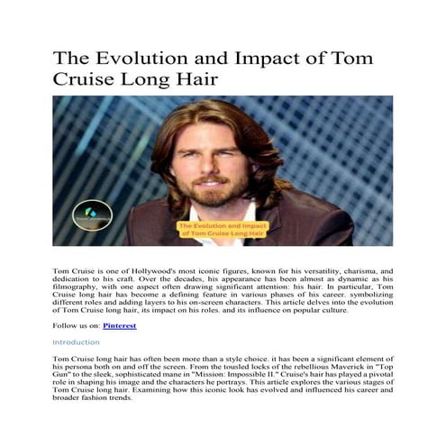 The Evolution and Impact of Tom Cruise Long Hair | DOCX