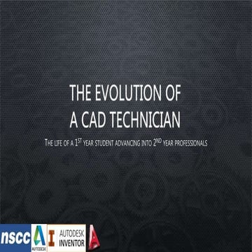The Evolution of a CAD Technician | PPTX