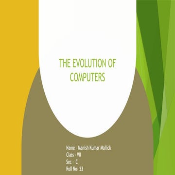 THE EVOLUTION OF COMPUTERS OF DIFFENT PERIODS.pptx