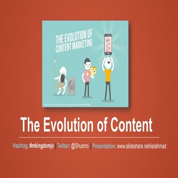The Evolution of Content | PPT