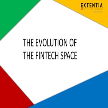The Evolution of Fintech Space | PPTX