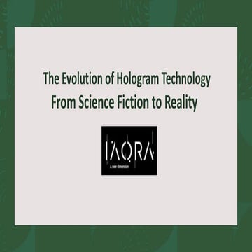 The Evolution of Hologram Technology: From Science Fiction to Reality ...