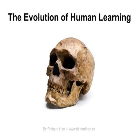 The Evolution of Human Learning | ODP