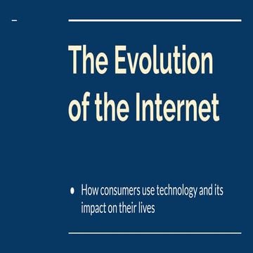 The Evolution of the Internet