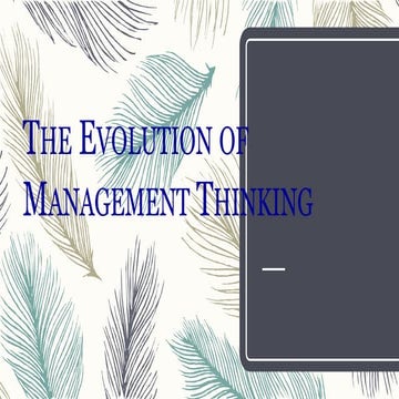 The evolution of management | PPTX