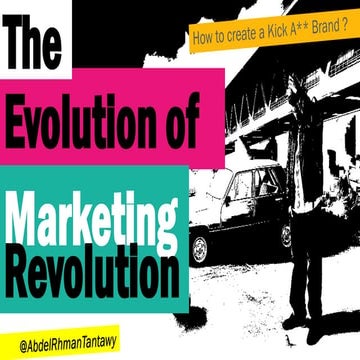 The evolution of marketing revolution | PDF