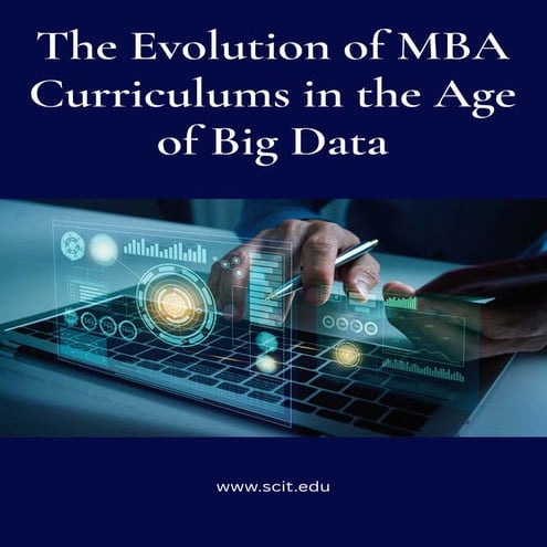 The Evolution of MBA Curriculums in the Age of Big Data.pdf