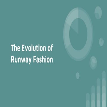 The Evolution of Runway Fashion.pptx