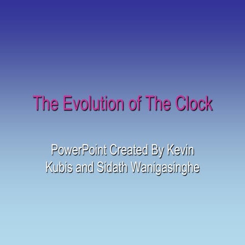 The evolution of_the_clock | PPTX