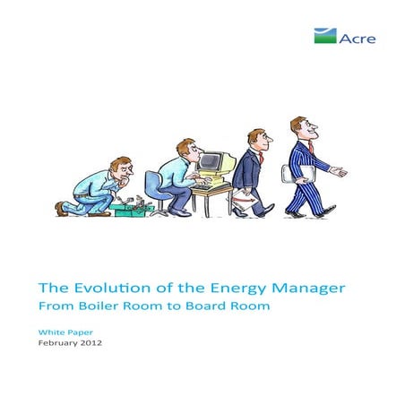 The Evolution of the Energy Manager: From Boiler Room to Board Room | PDF