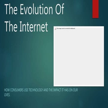 The evolution of the internet slideshare | PPTX