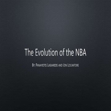 The Evolution of the NBA | PPTX
