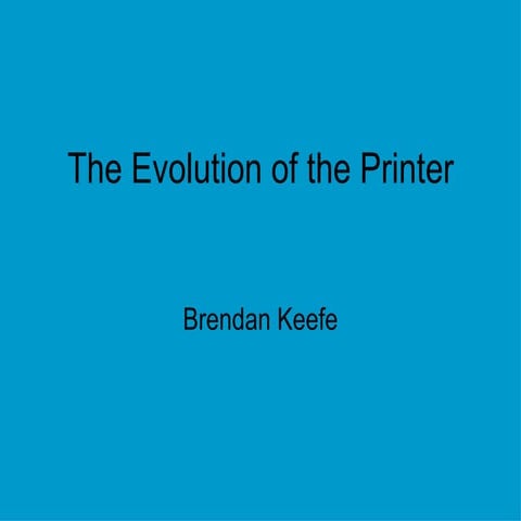 The evolution of the printer | PPT