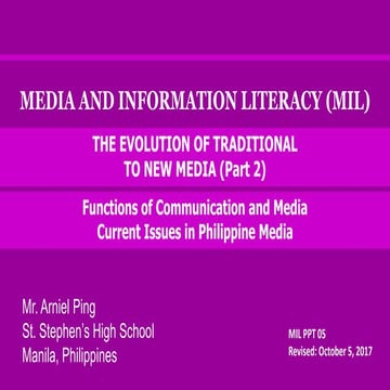 THE EVOLUTION OF TRADITIONAL TO NEW MEDIA (Part 2) Functions of ...