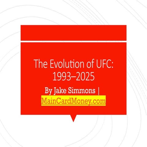 The Evolution of UFC (1993 to 2025).pptx
