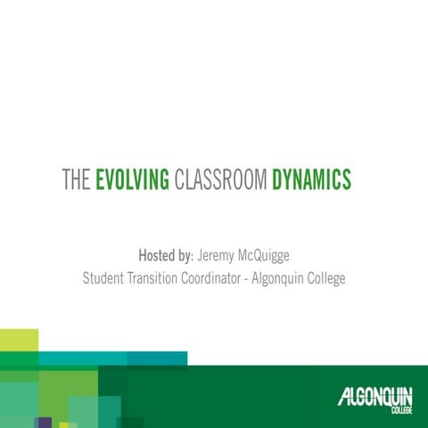 The Evolving Classroom Dynamics | PPTX
