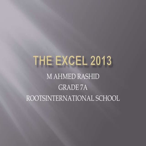 The excel 2013 | PPTX | Educational Assessment | Education