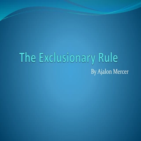 The exclusionary rule | PPSX