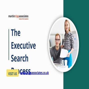 The Executive Search Process.pptx.......... | PPTX