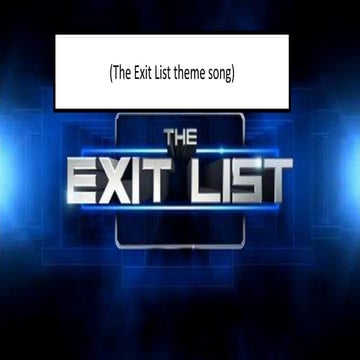 The Exit List Credits | PPTX