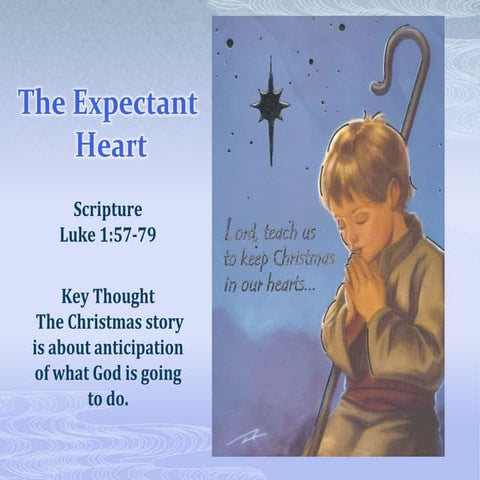 The expectant heart | PPTX | Christianity | Religion & Spirituality