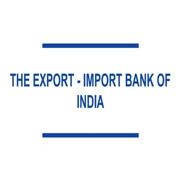 The export-import bank of india | PPTX | Agriculture | Industries