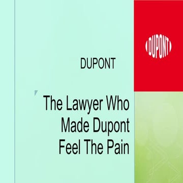 The extraordinary dupont_case | PPTX