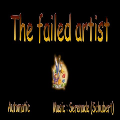 The Failed Artist | PPS