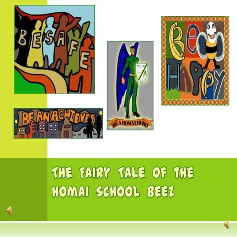 The fairy tale of the homai school beez REMIX | PPTX