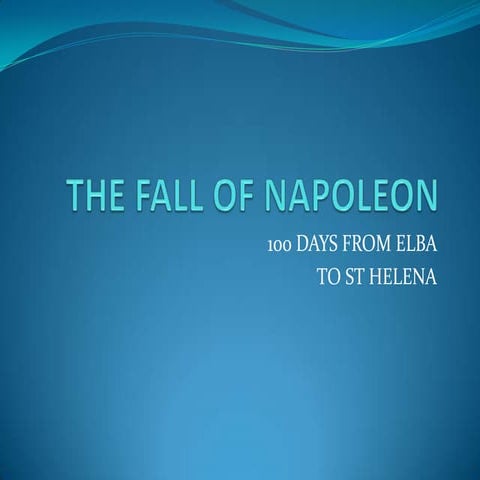 The fall of napoleon | PPT