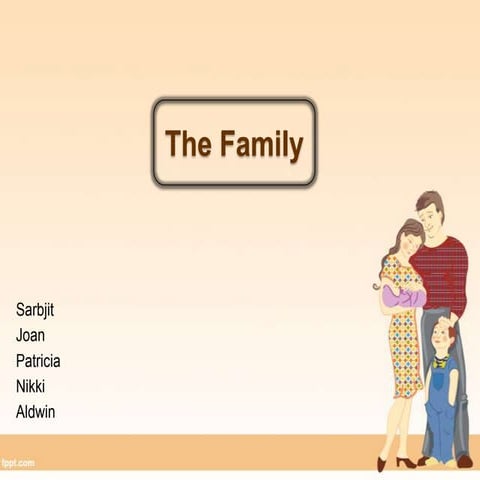 The family | PPTX