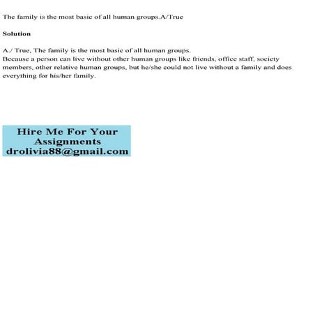 The family is the most basic of all human groups.ATrueSolution.pdf