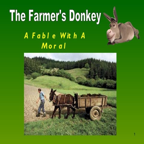 The Farmer's Donkey...A Fable With A Moral | PPT