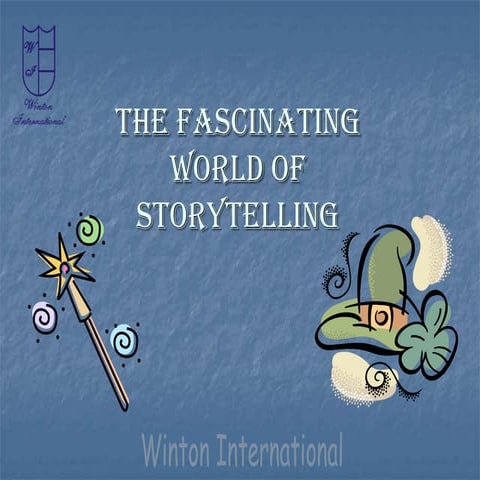 The fascinating world of storytelling pps | PPTX