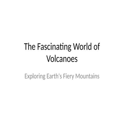 The_Fascinating_Worlds_of_Volcanoes.pptx