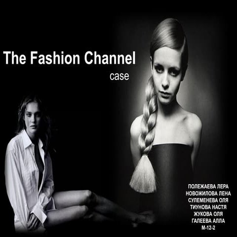 The fashion channelсп | PPT