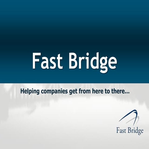 Fast Bridge: How we are different | PPTX