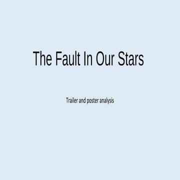 The fault in our stars Analysis | PPT