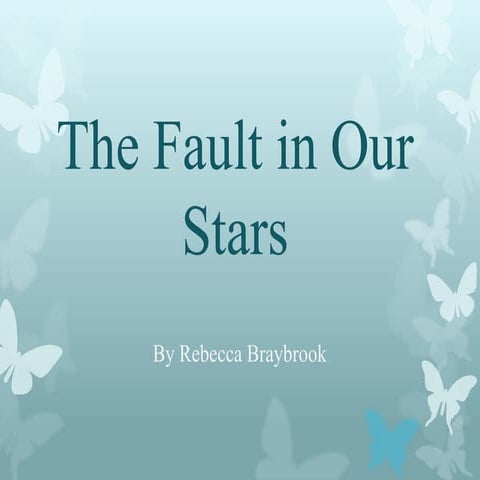The fault in our stars powerpoint | PPTX