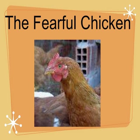 The fearfulchicken | PPT